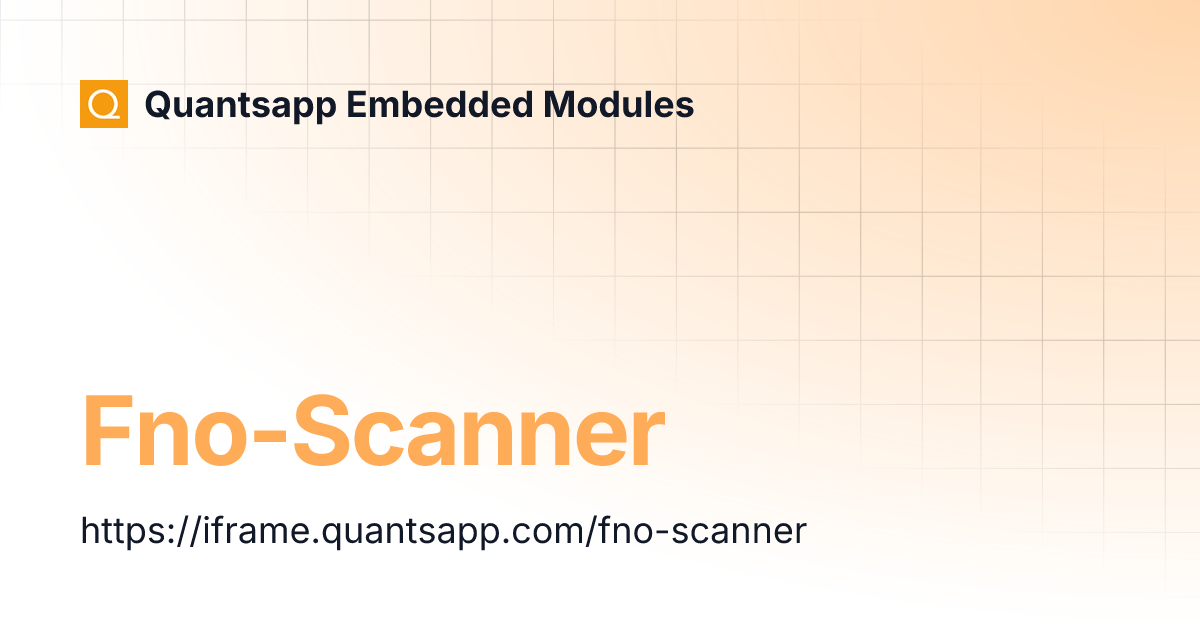 Fno-Scanner | Quantsapp Embedded Modules